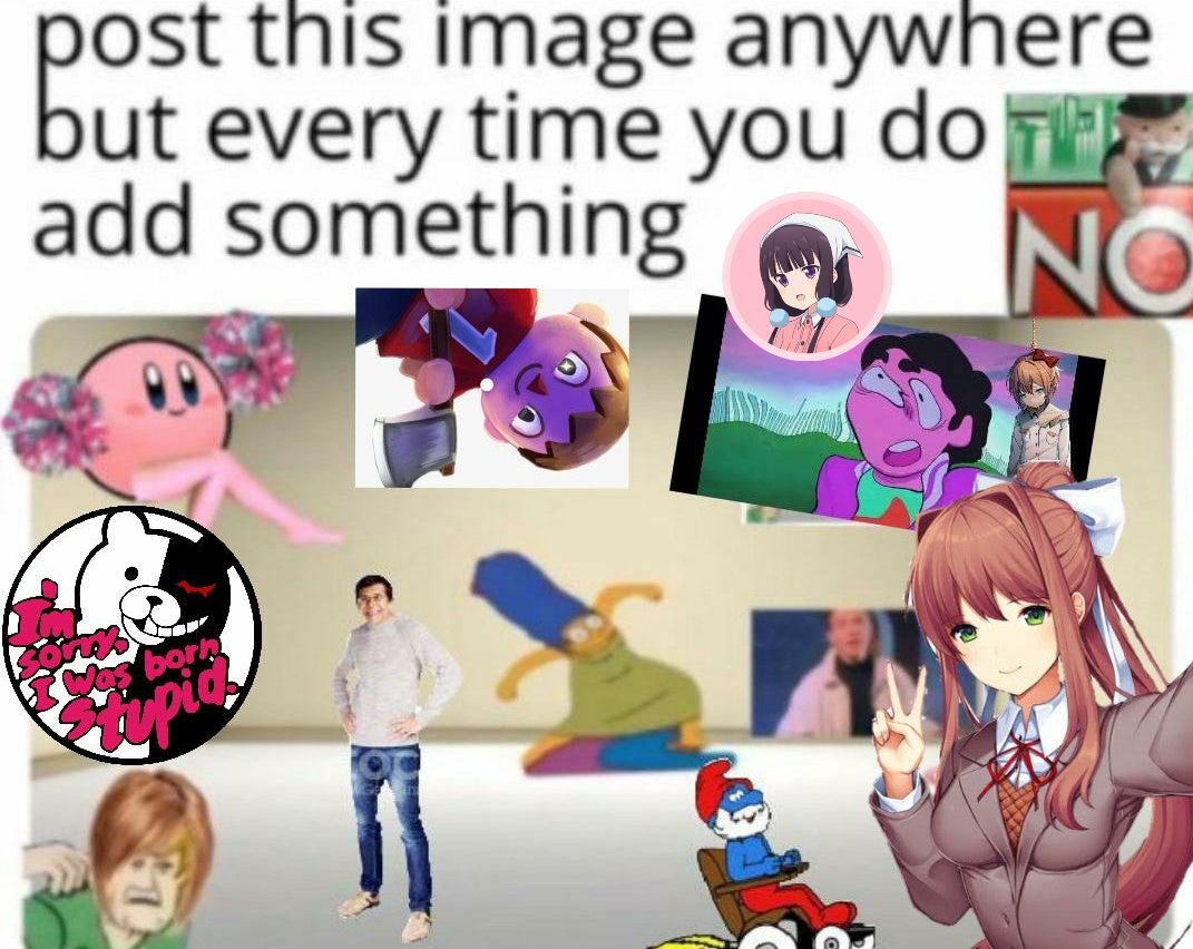 Post this image anywhere but each time you do add something new. (You can tell what I added ...