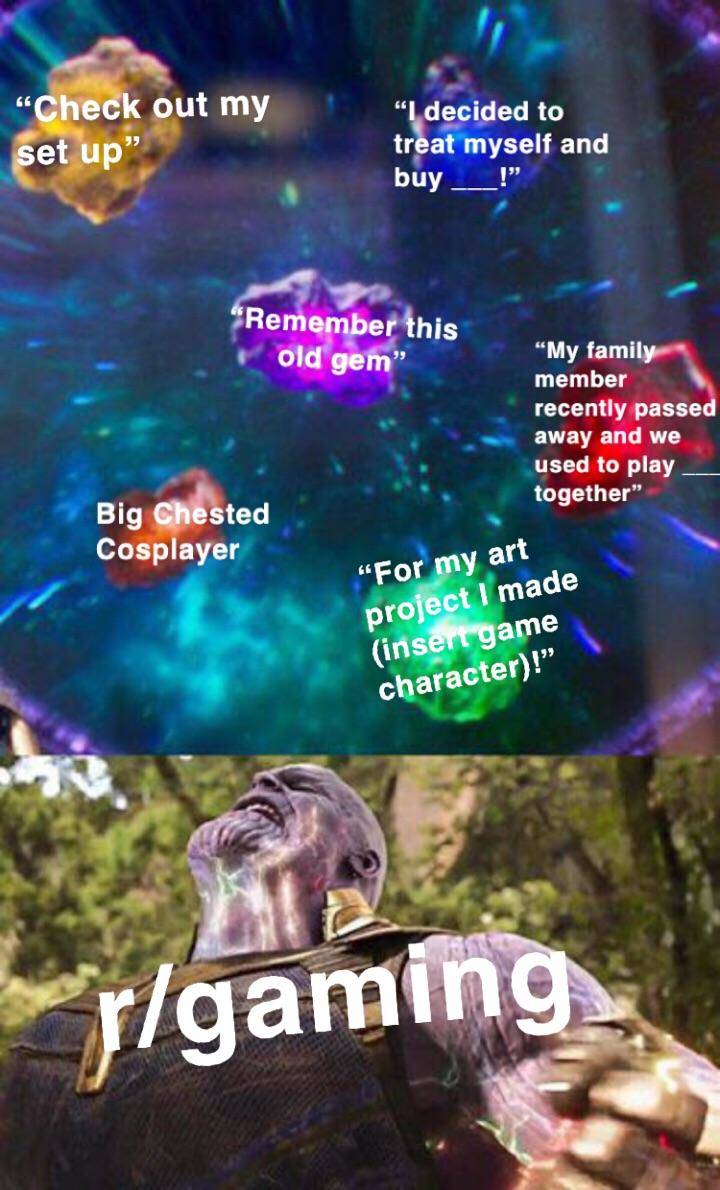 r/gaming be like | Scrolller