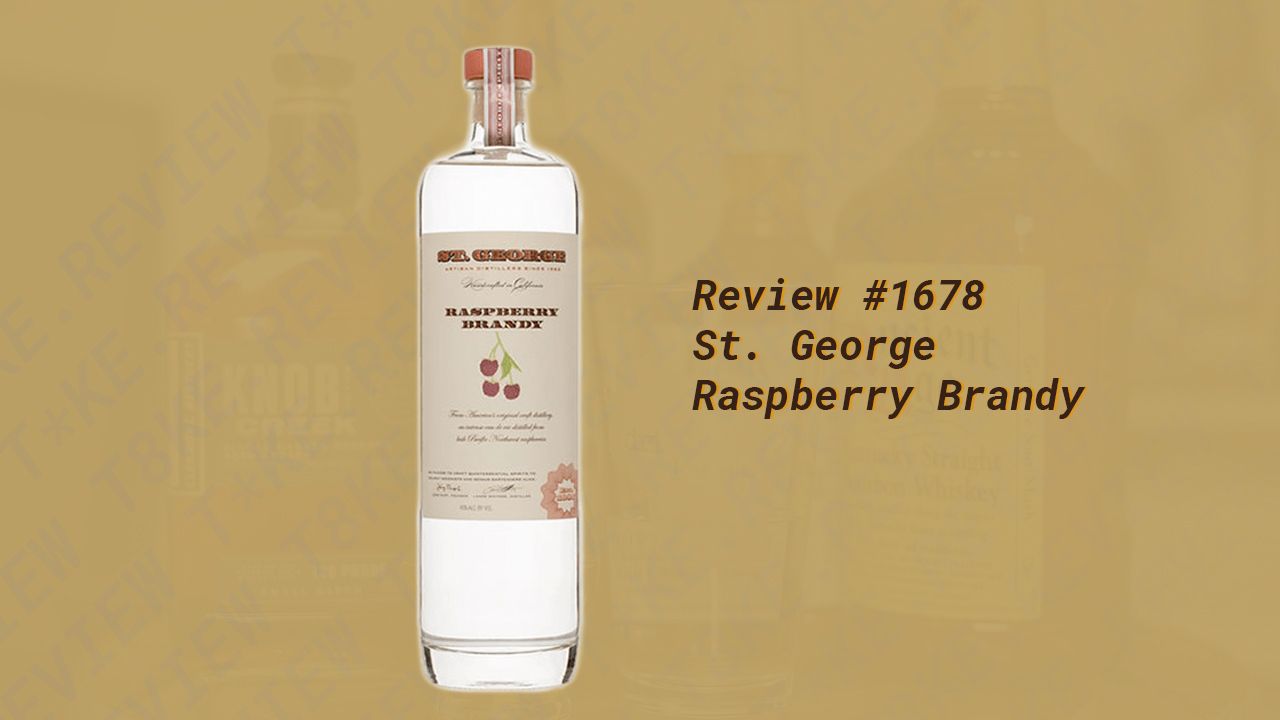 Review #1678 - St George Raspberry Brandy | Scrolller
