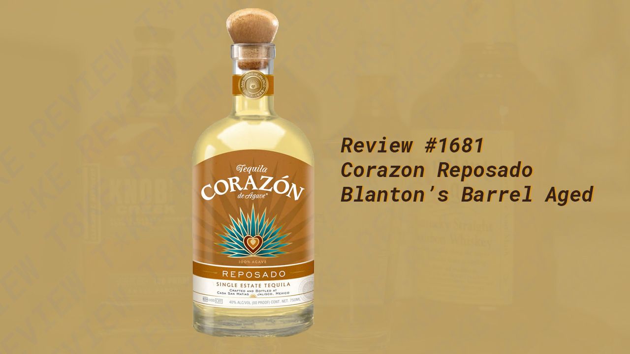 Review #1681 - Corazon Tequila Single Barrel Reposado Blantons Barrel Aged | Scrolller