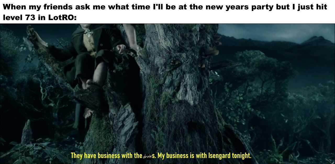 Room Hroom the Ents are getting wasted. | Scrolller