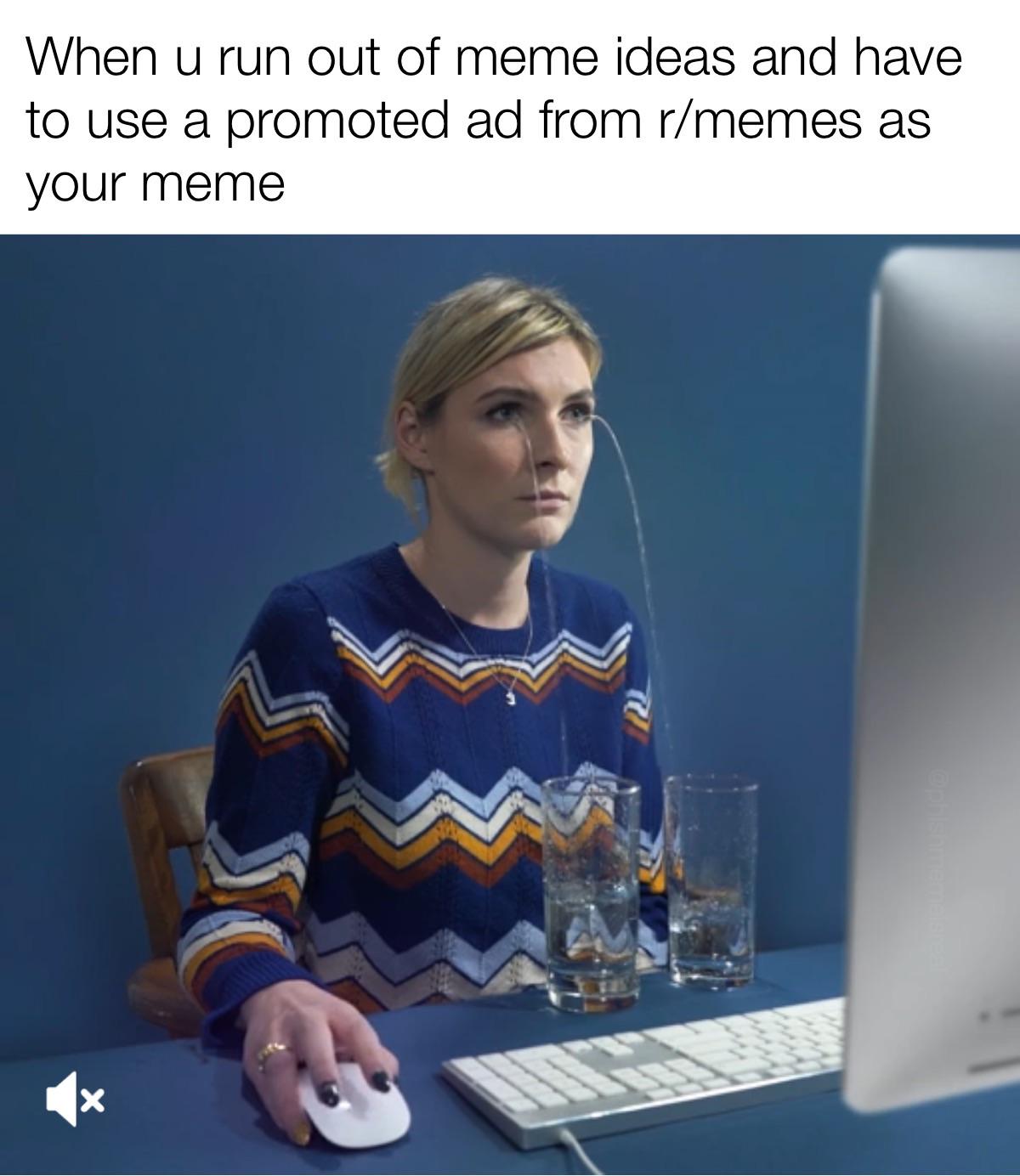 Sad meme noises | Scrolller