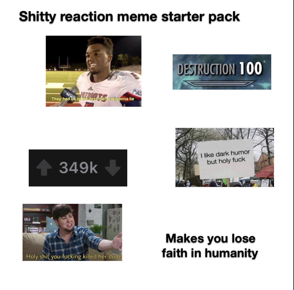 Shitty reaction meme starter pack | Scrolller