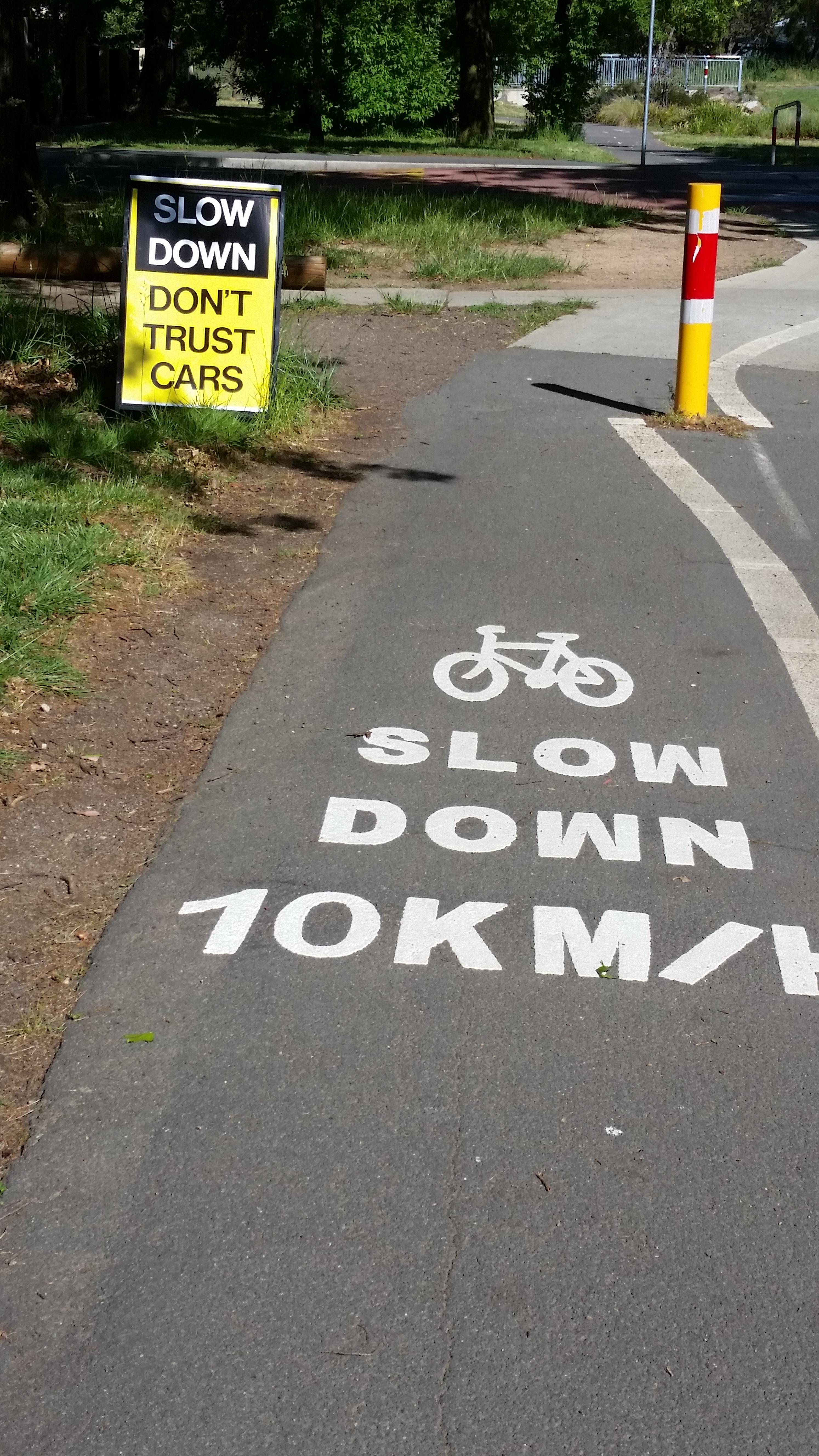 Sound advice. This sign was put up near a road crossing where cyclists have right of way ...
