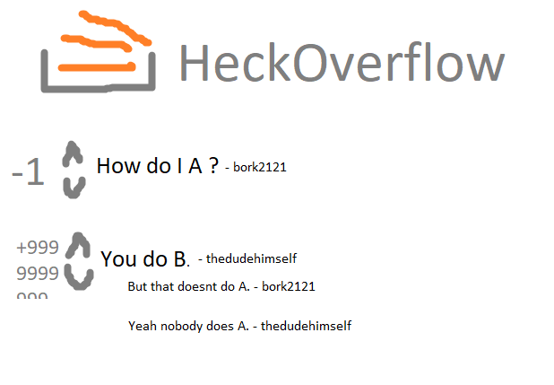 Stackoverflow in a nutshell | Scrolller