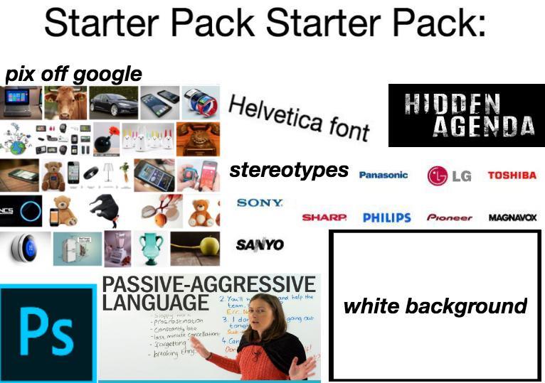 Starter Pack starter pack | Scrolller