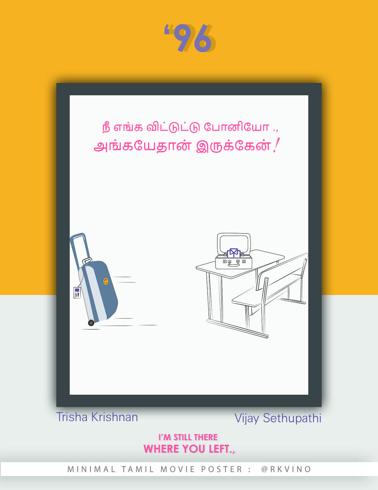 Tamil minimal Movie poster Design 96 https://twitter.com/rkvino/status/1073541159723556864 ...