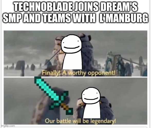 Technoblade and L'manburg vs Dream Team SMP | Scrolller