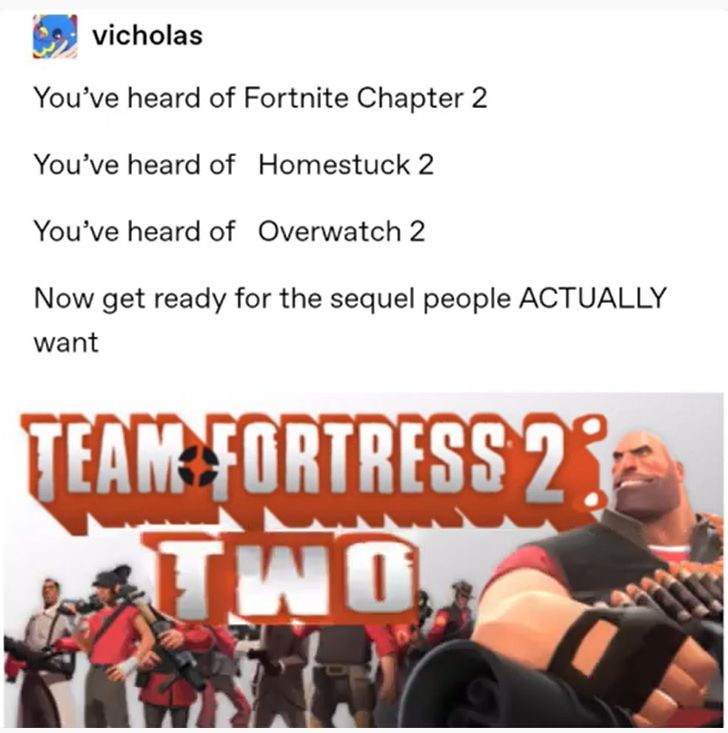 TF2>Overwatch>Homestuck>Fortnite | Scrolller