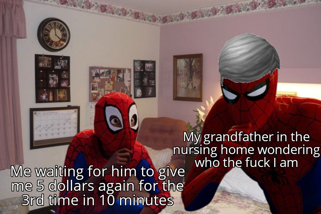 Dementia go brrrrrr | Scrolller