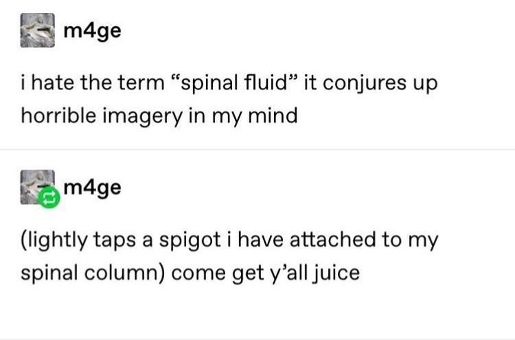 Thanks, I hate spinal fluid | Scrolller