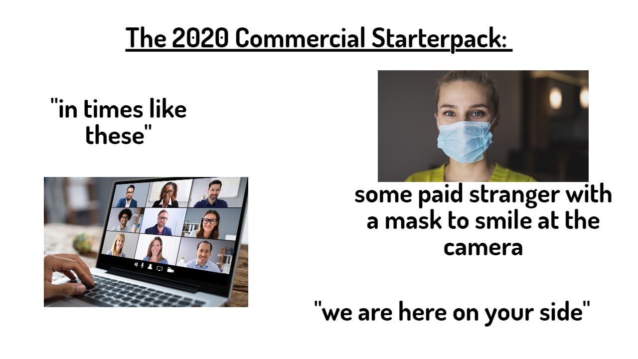 The 2020 Commercial Starterpack: | Scrolller