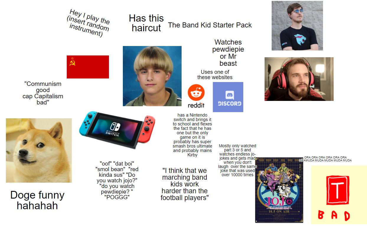 "The Band Kid" Starterpack | Scrolller