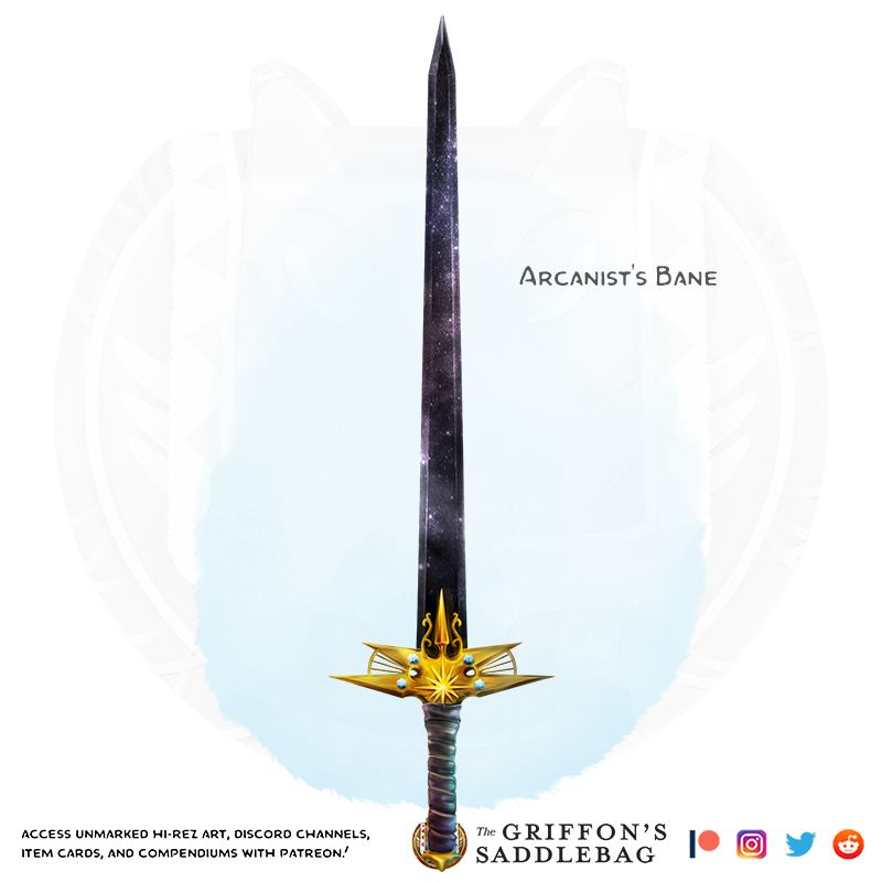 {The Griffon's Saddlebag} Arcanist's Bane | Weapon (longsword) | Scrolller