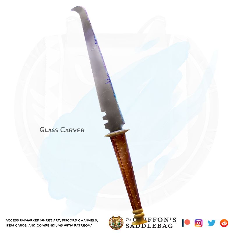 {The Griffon's Saddlebag} Glass Carver | Weapon (dagger) | Scrolller