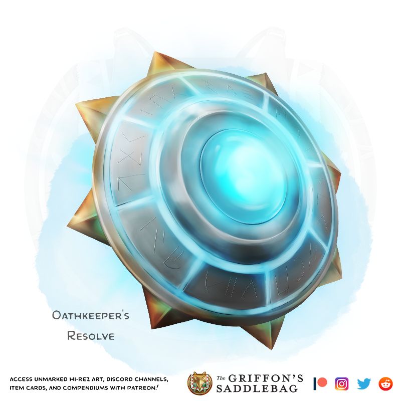 {The Griffon's Saddlebag} Oathkeeper's Resolve | Armor (shield) | Scrolller