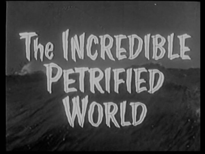 The Incredible Petrified World (1959) | Scrolller