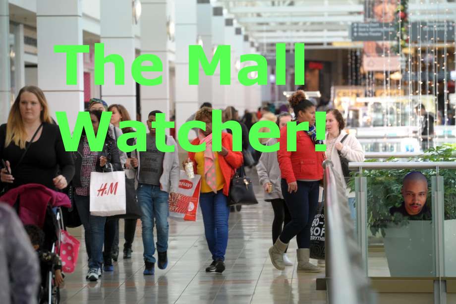The Mall Watcher | Scrolller