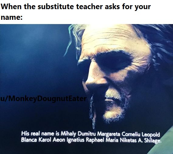 The substitute teacher gon have a hard time | Scrolller