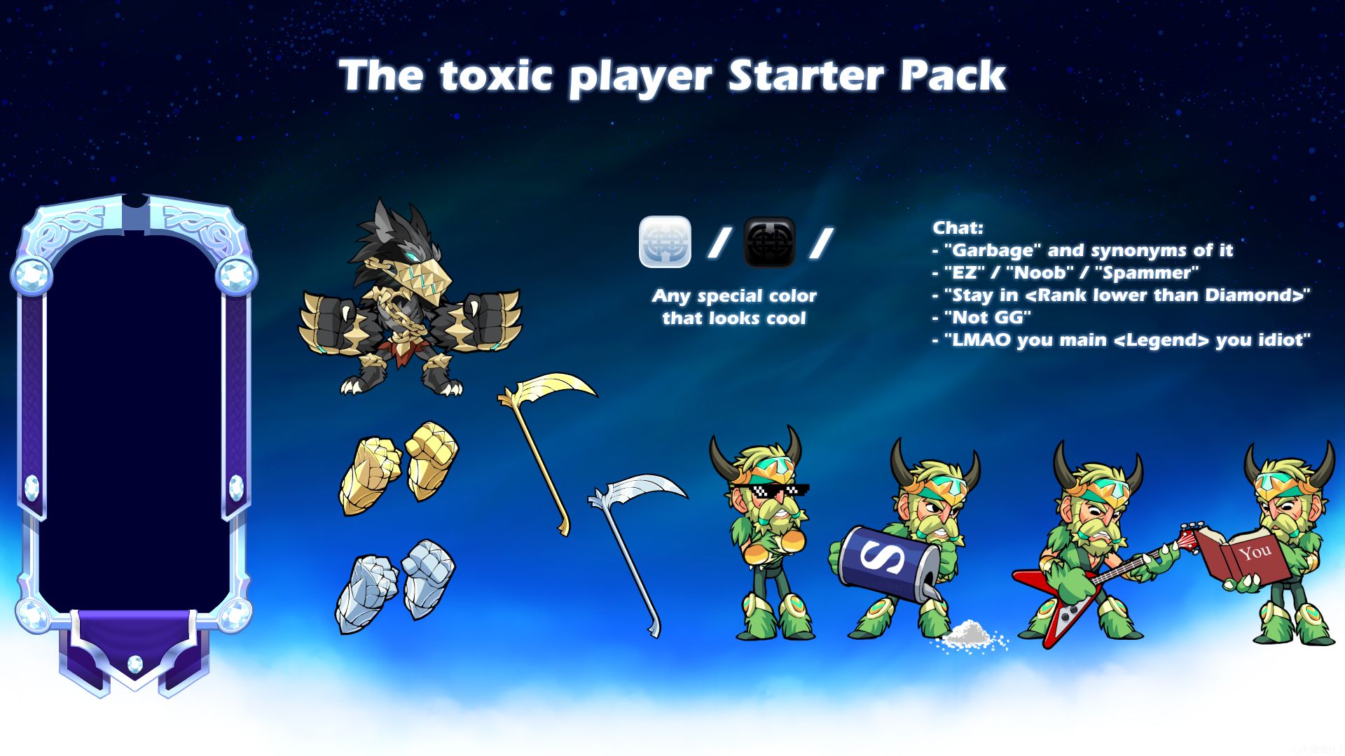 The toxic player Starter Pack! | Scrolller