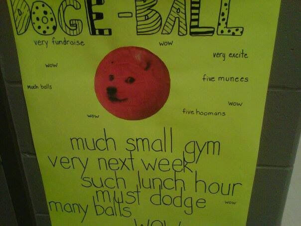 This is the poster my highschool came up with for our dodgeball tournament... | Scrolller