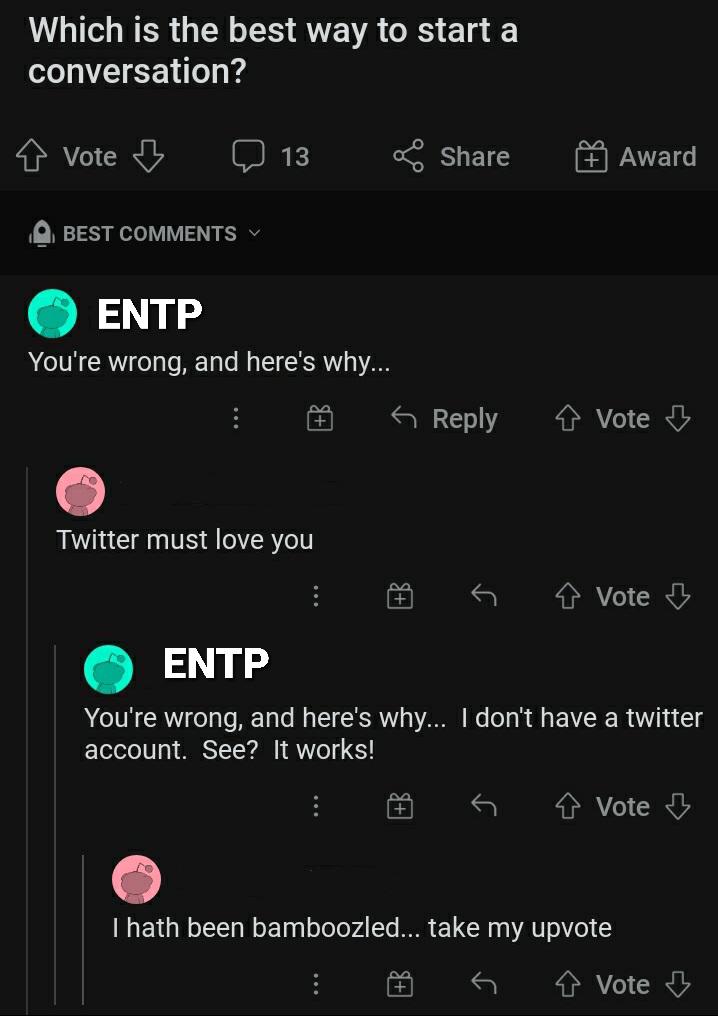 This is the way. At least if you're an ENTP. 😉 | Scrolller