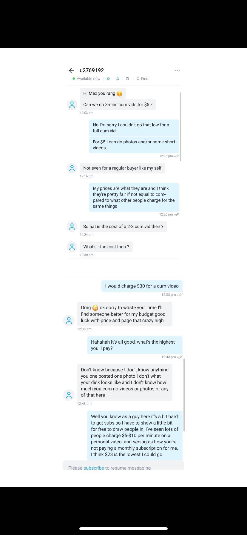 Thought I was being fair, but this is the first person I’ve had that’s wanted something from me ...