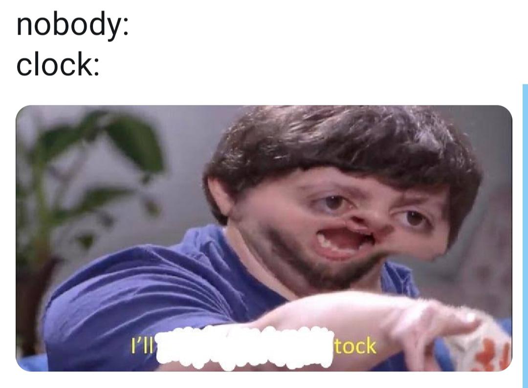 tick tock | Scrolller