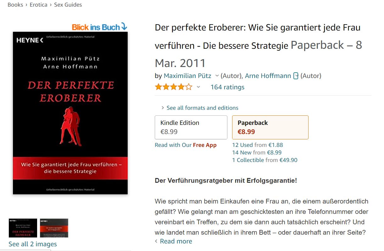 Translation: "The Perfect Conquerer - How to seduce absolutely every woman - the better strategy ...