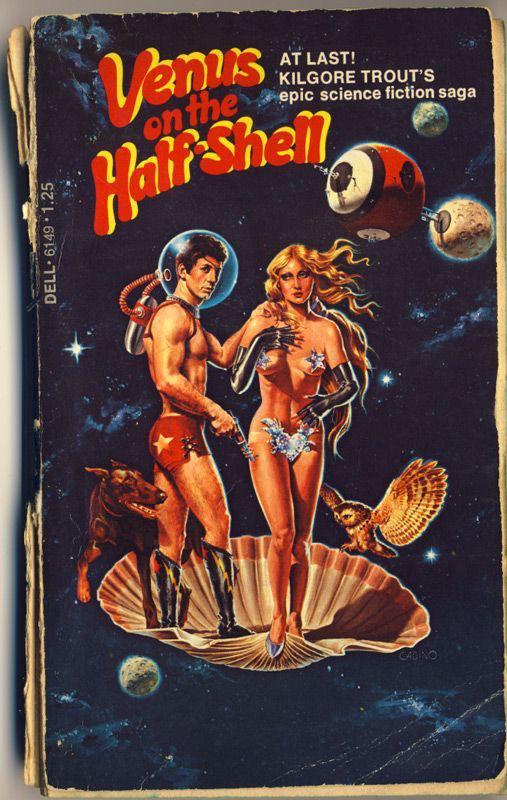 Venus on the Half-Shell, by Kilgore Trout | Scrolller
