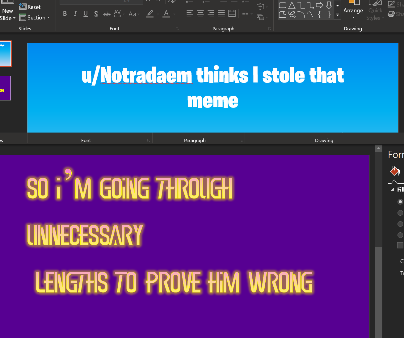 Yes I actually did use Powerpoint | Scrolller