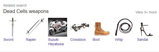 yes thank you google, these are my favorite dead cells weapons | Scrolller