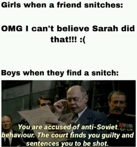 You are snitch. You go to gulag. | Scrolller