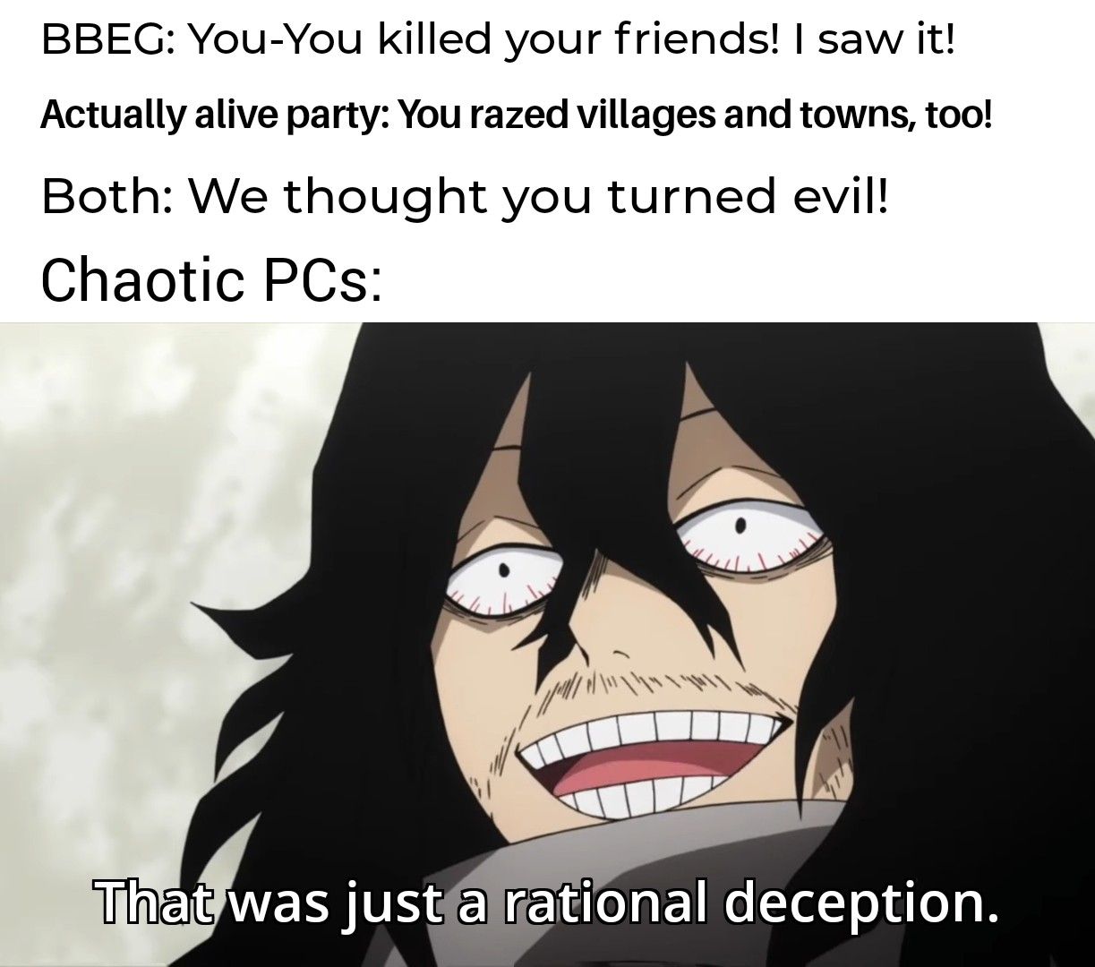 You DARE question my methods! | Scrolller