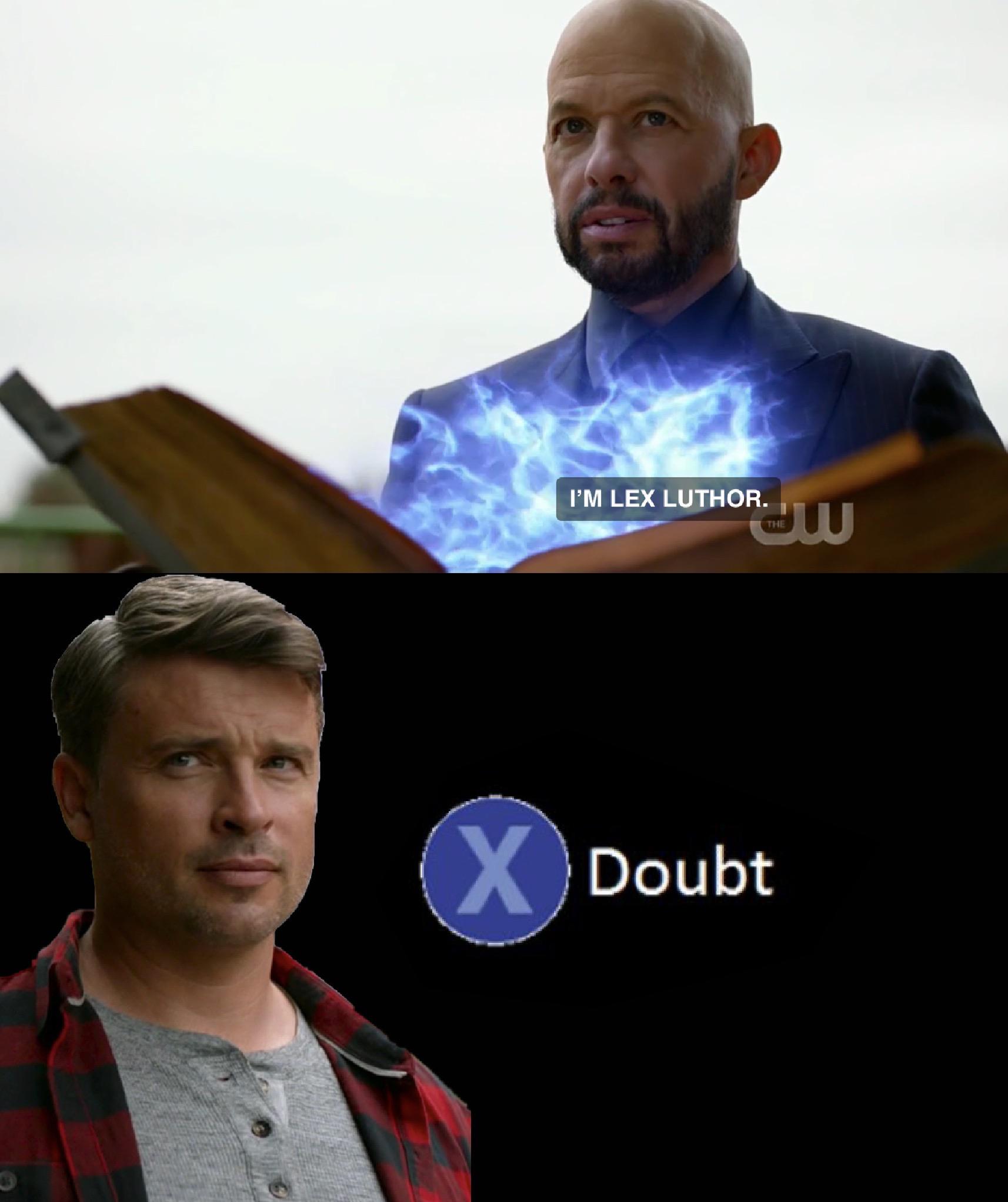 You’re not Lex | Scrolller