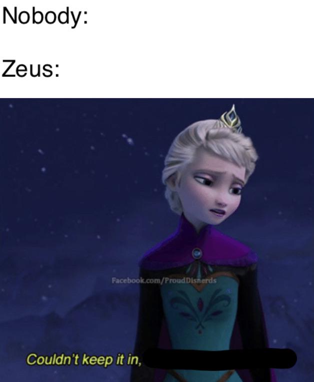 Zeus in a nutshell | Scrolller