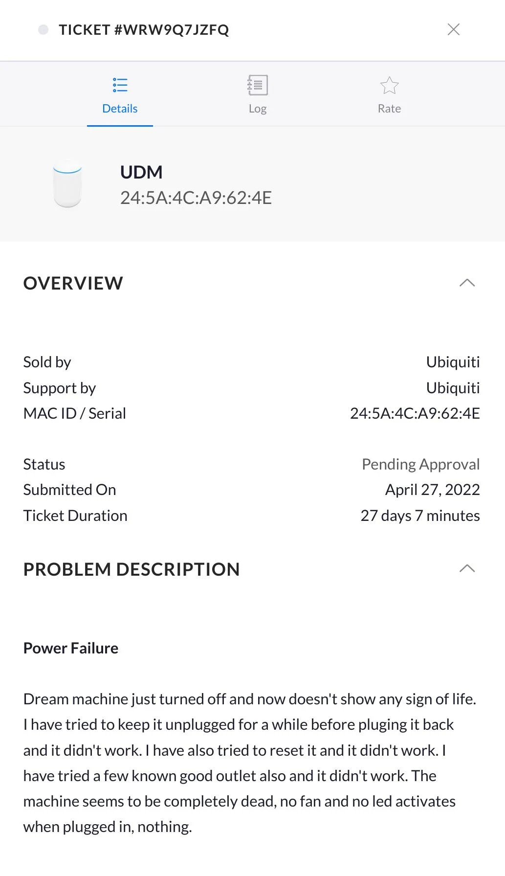 Dream Machine died after a month of use, submitted RMA ticket 27 days ago, still no answer ...