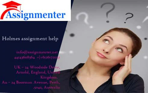 Holmes assignment help | Scrolller