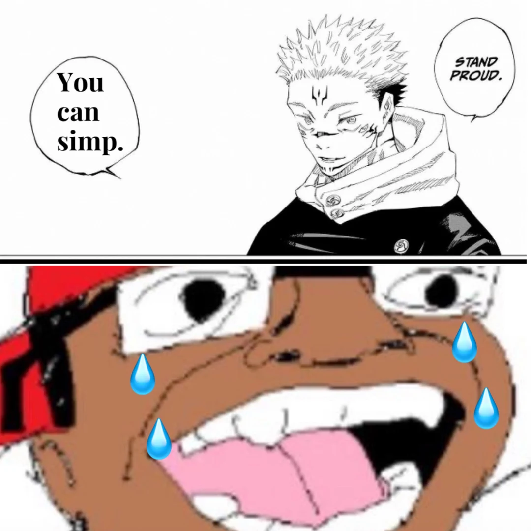 Stand proud… you can simp | Scrolller