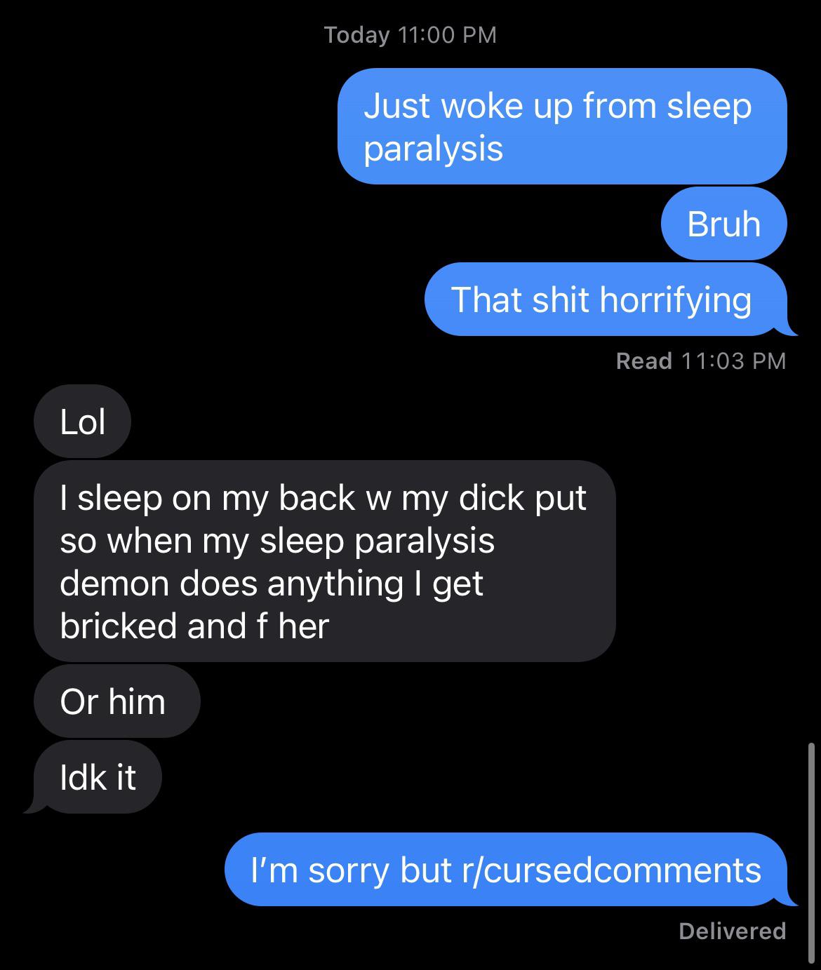 Cursed sleep paralysis | Scrolller