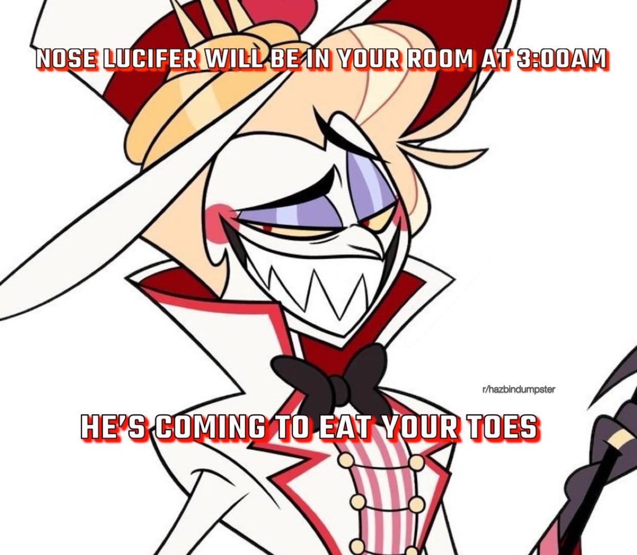 Prepare yourself for Nose Lucifer | Scrolller