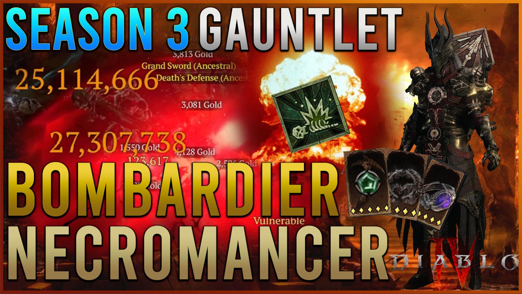 Season 3 Bombardier Necro Endgame Gauntlet Build | Scrolller