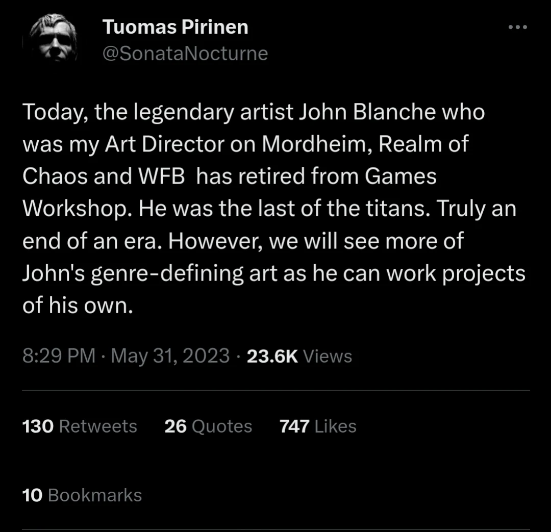 John Blanche has retired from Games Workshop – Tuomas Pirinen. | Scrolller