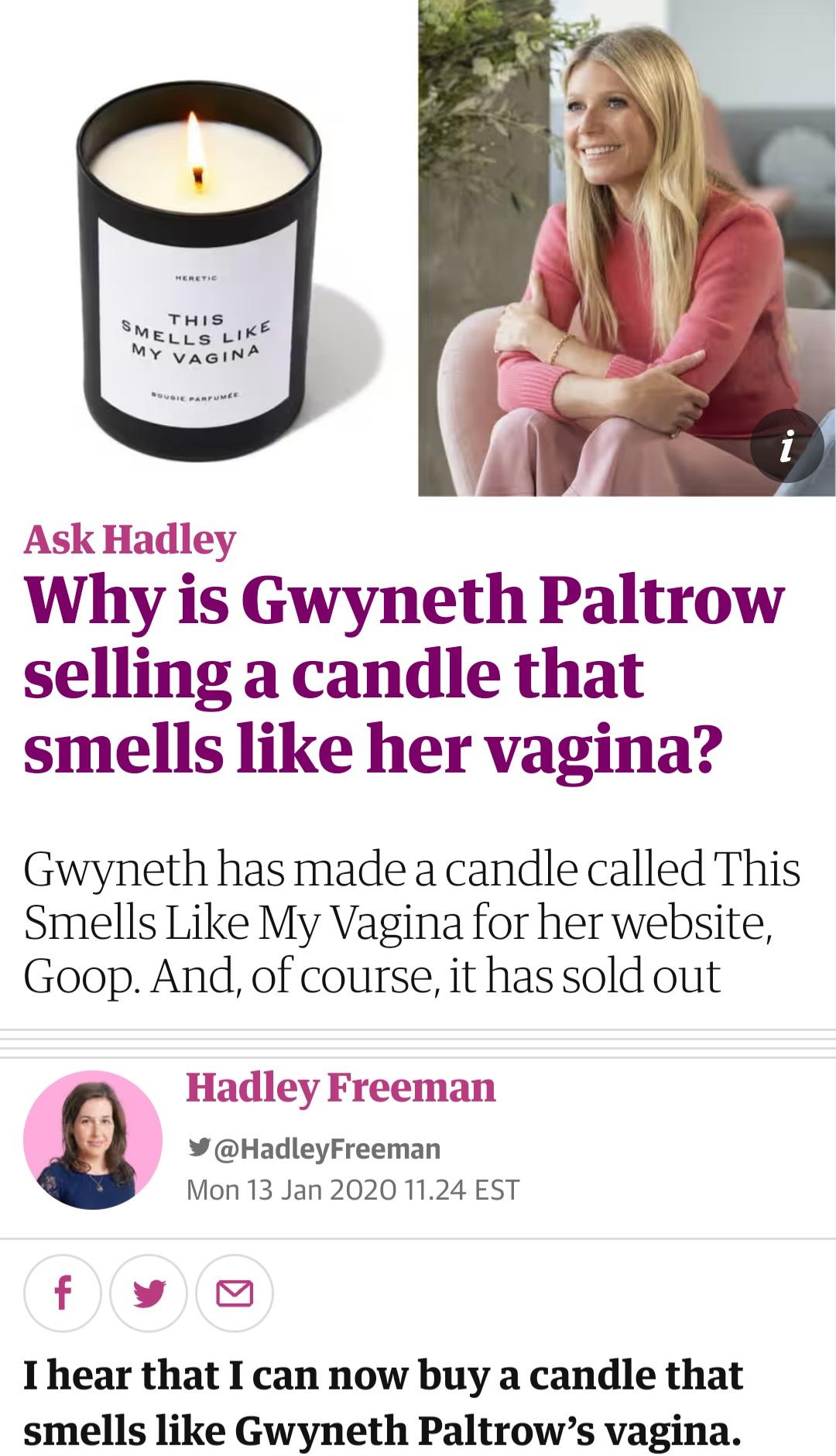 Why is Gwyneth Paltrow selling a candle that smells like her vagina? | Scrolller