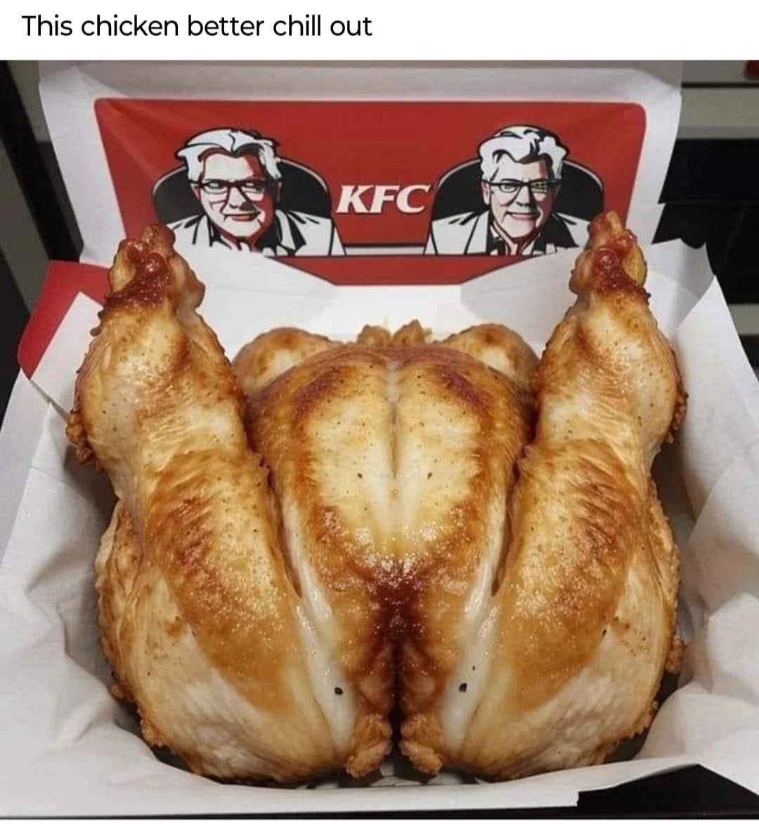 KFC...oh my... | Scrolller