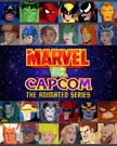 Marvel vs Capcom: The Animated Series | Scrolller