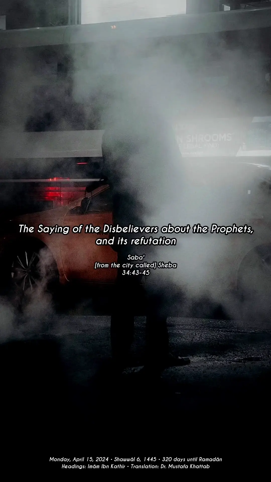 34—Saba'/[from the city called] Sheba: 43-45 | Scrolller