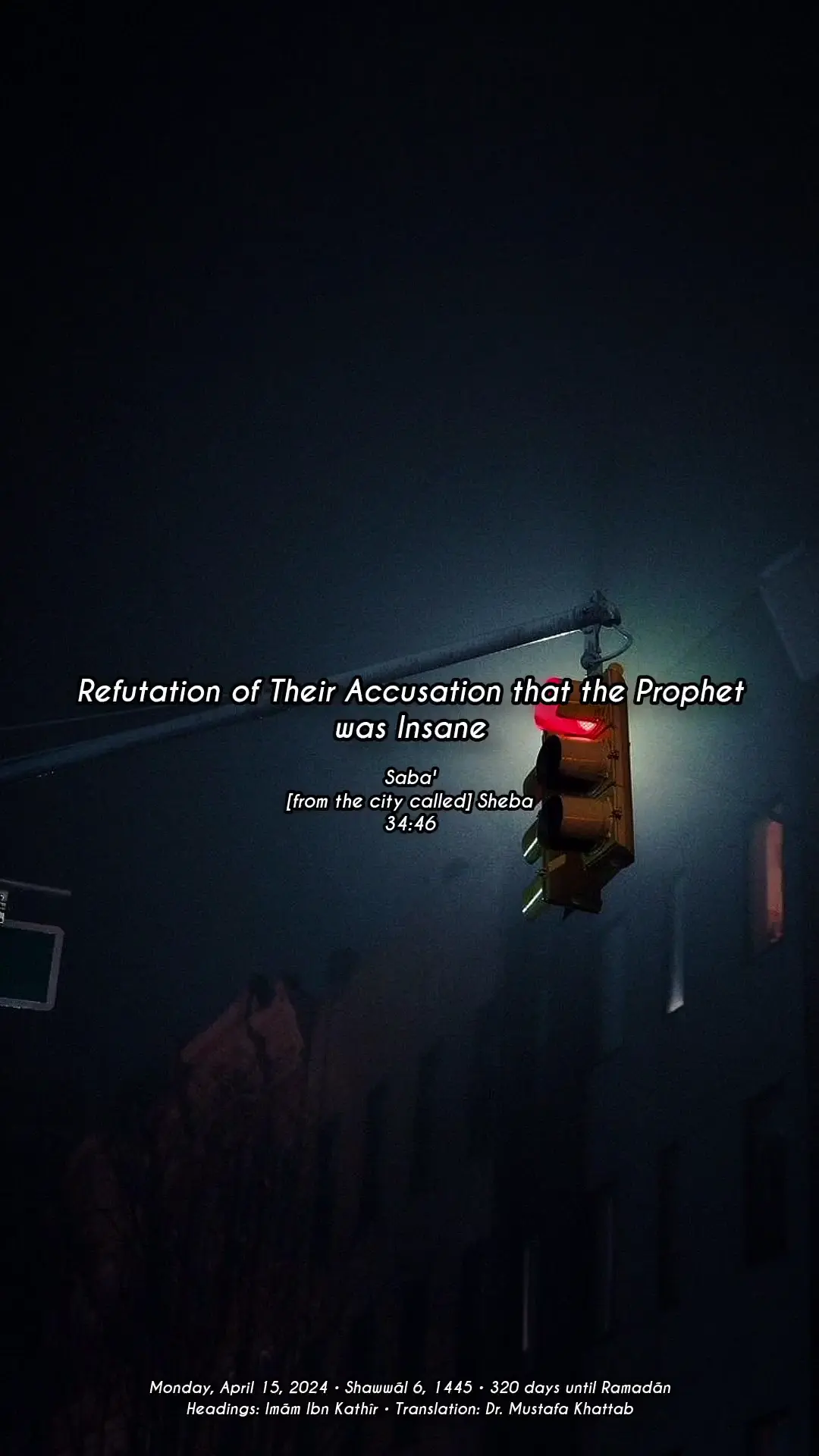 34—Saba'/[from the city called] Sheba: 46 | Scrolller