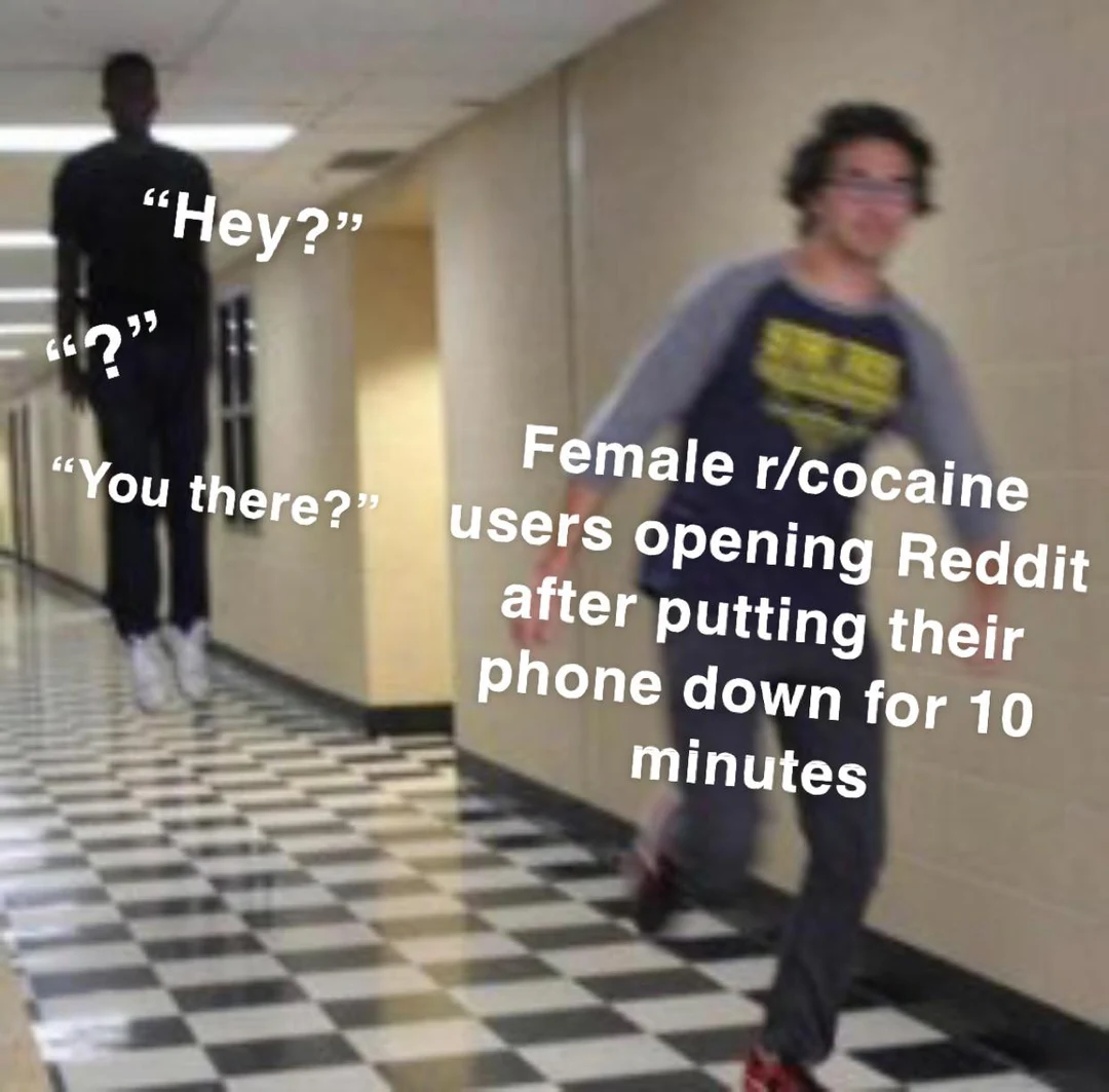 Average female r/cocaine experience | Scrolller