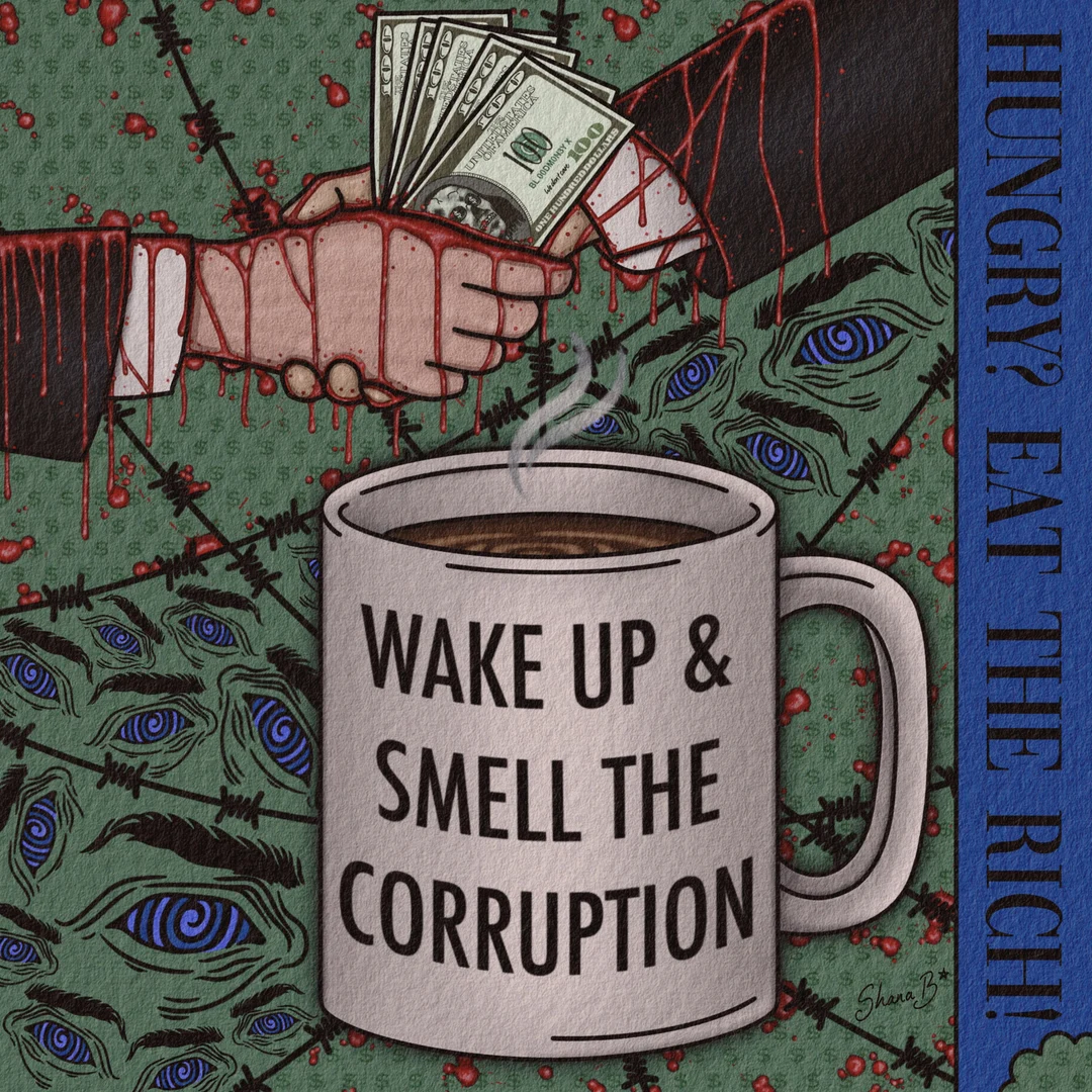 Wake up & smell the corruption, shanabrace.art (me), procreate, 2023 | Scrolller